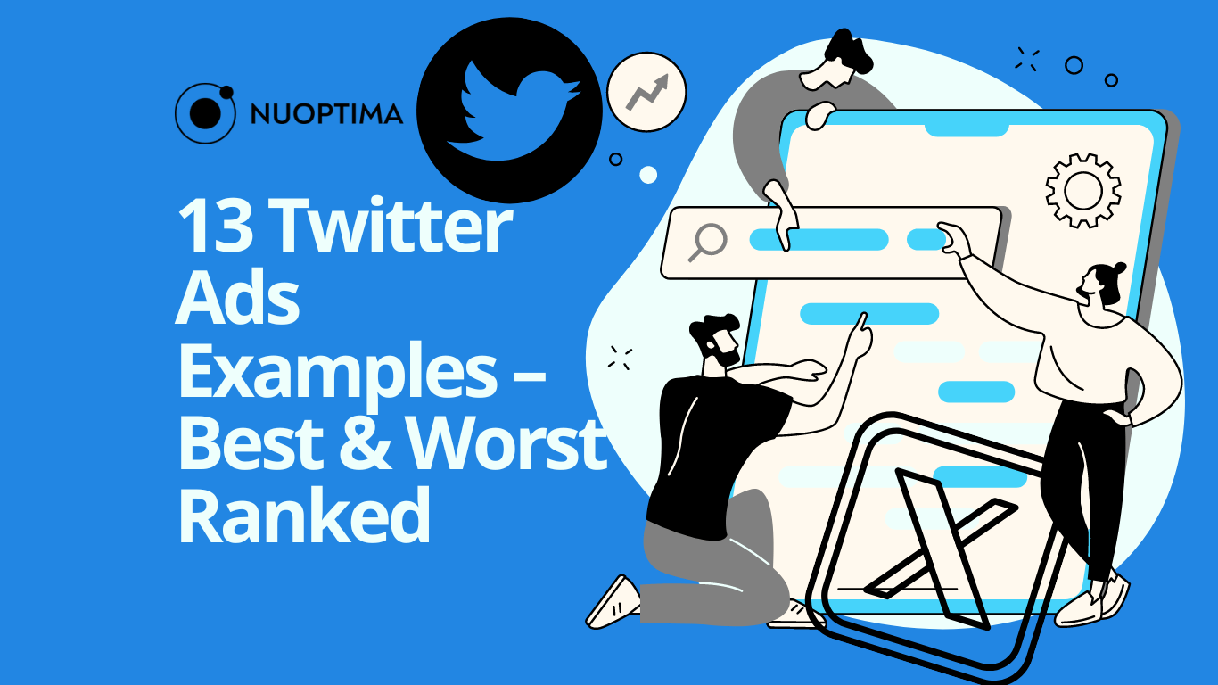 13 Best & Worst Twitter Ads Examples – Ranked and Reviewed