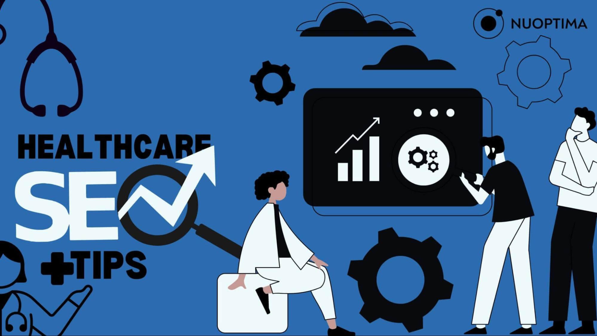 Healthcare SEO - Improve Your Medical Website's Rankings